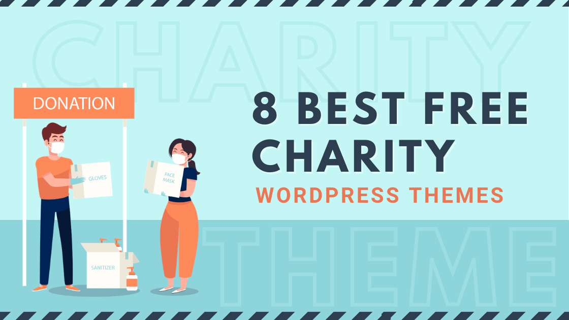 8 Free WordPress Themes for Charities and Foundations